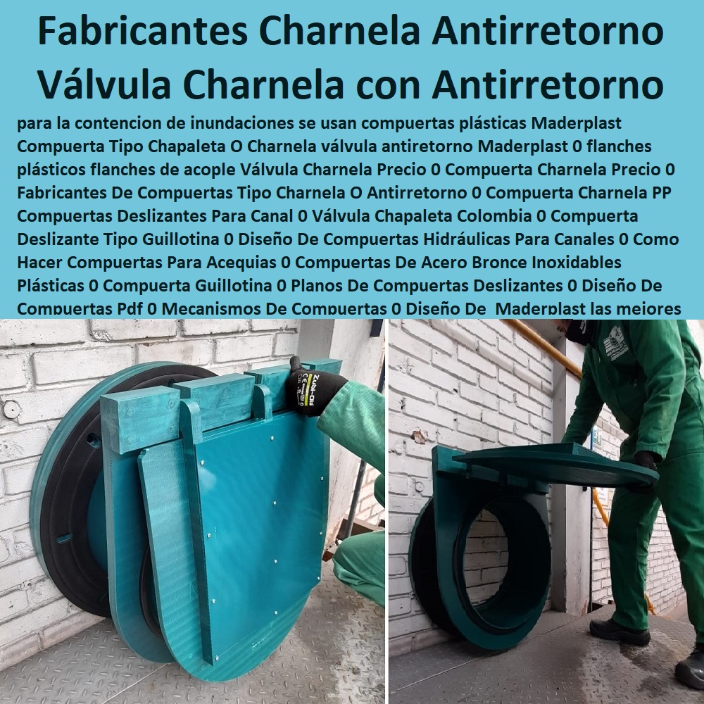 51 CHARNELAS 0 VÁLVULAS ANTI RETORNO 0 COMPUERTA TIPO CHAPALETA 0 TAPA ...